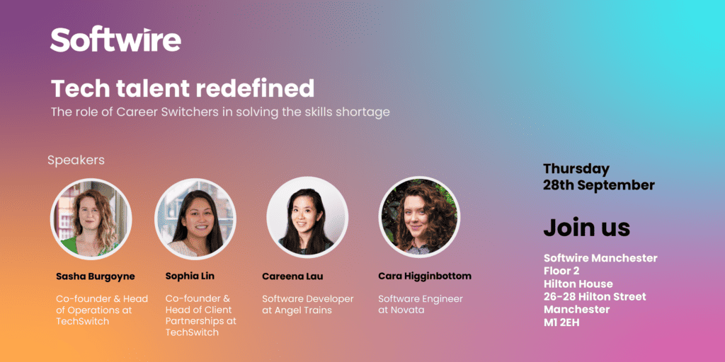 Tech Talent Redefined: The role of Career Switchers in solving the skills shortage - Softwire